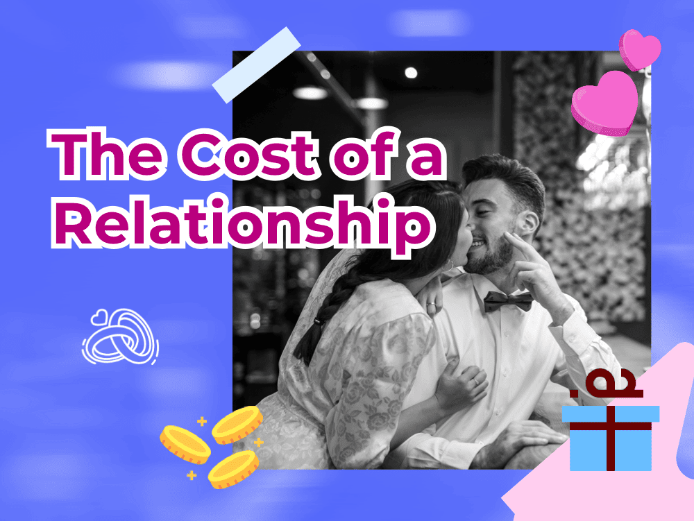 The cost of a relationship